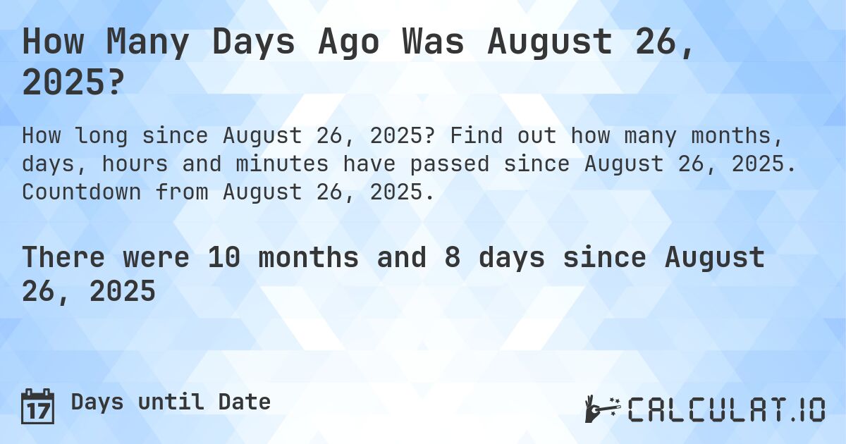 How Many More Days Until August 26 2024 Kylen Minerva How Many More Days Until August 26 2024 Kylen Minerva