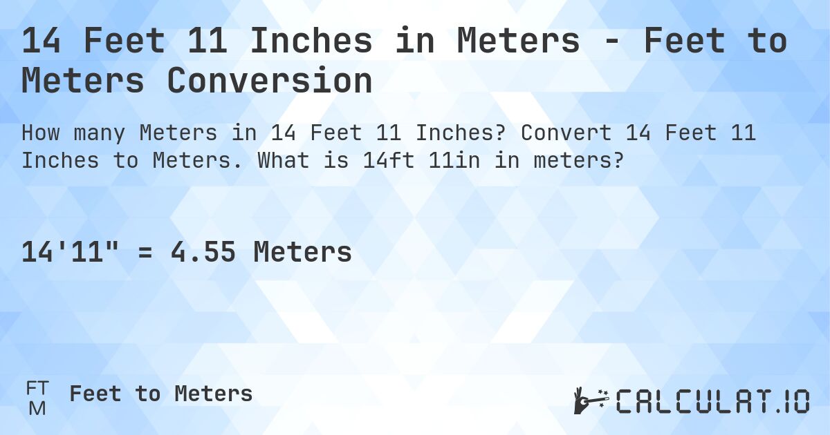 14 Feet 11 Inches In Meters Calculatio 14 Feet 11 Inches In Meters Calculatio