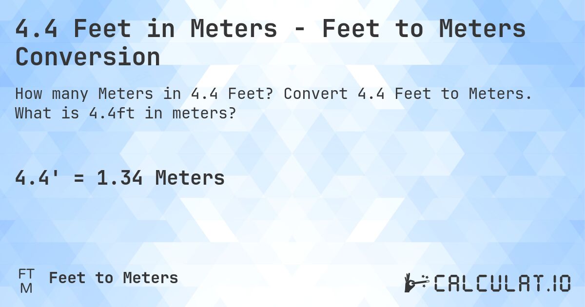 4 4 Feet In Meters Calculatio