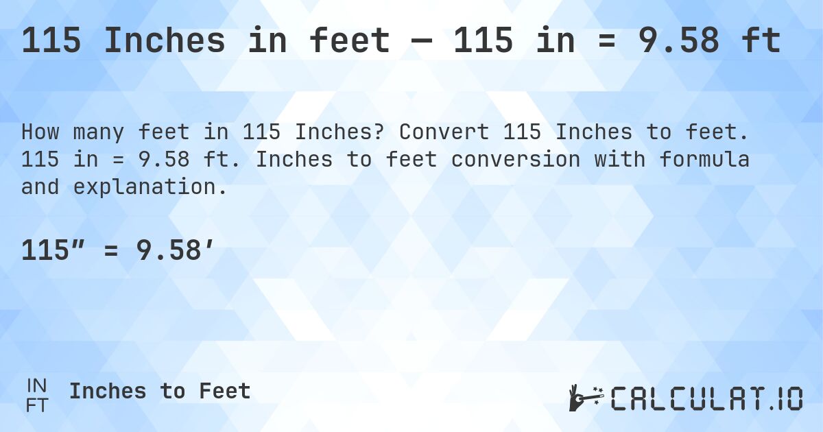 115 Inches In Feet Calculatio 115 Inches In Feet Calculatio
