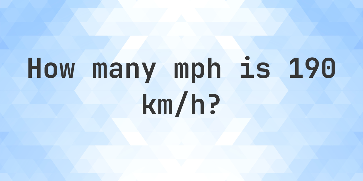 190 Mph In Km