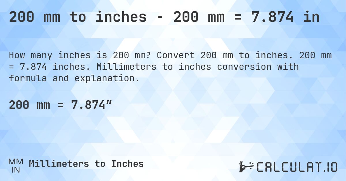 200 Mm In Inches Calculatio