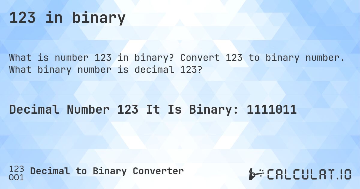 123 In Binary Calculatio 123 In Binary Calculatio