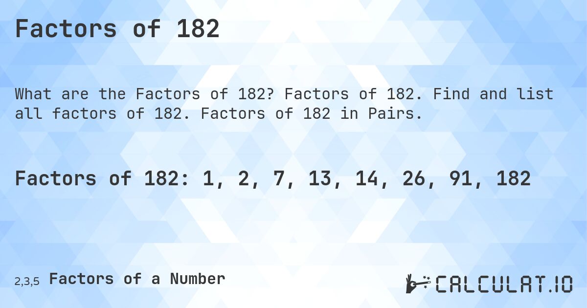 Factors Of 182 Calculatio