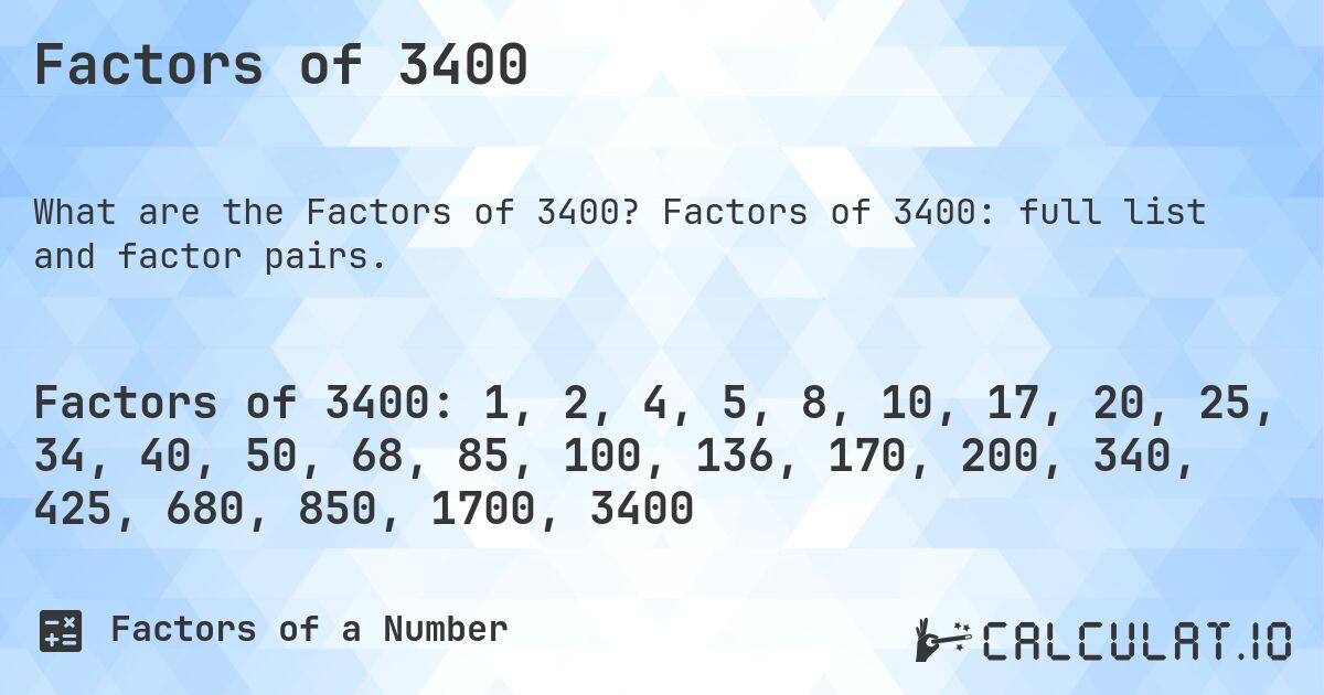 Factors Of 3400 Calculatio Factors Of 3400 Calculatio