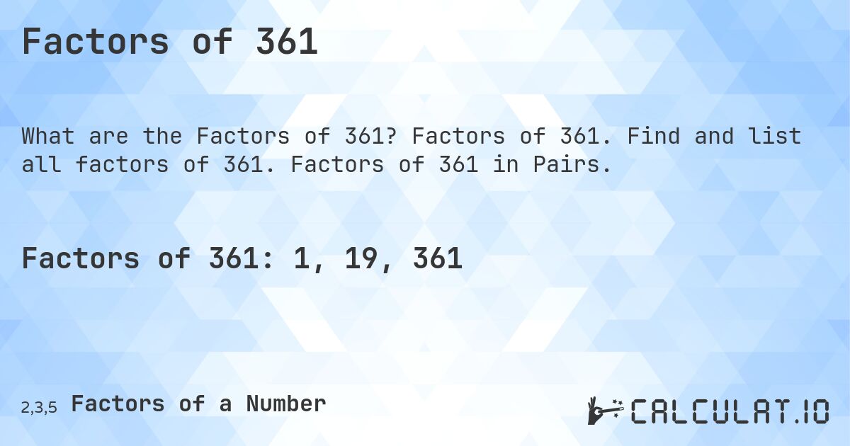 Factors Of 361 Calculatio