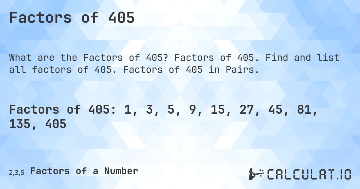 Factors Of 405 Calculatio Factors Of 405 Calculatio