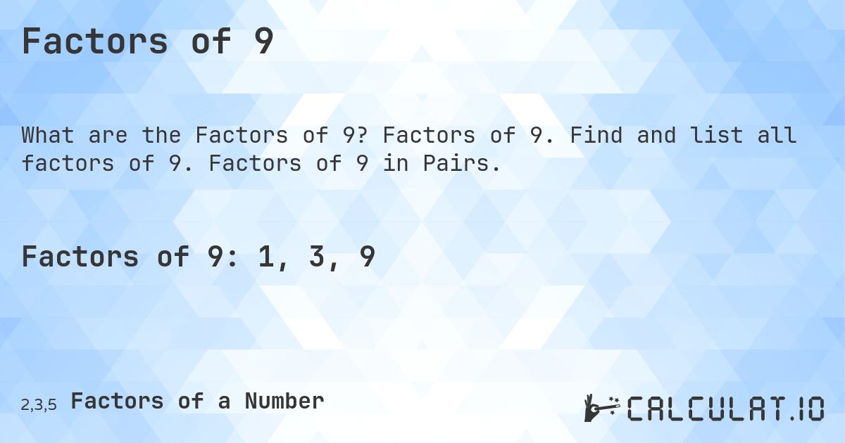 Factors Of 9 Calculatio Factors Of 9 Calculatio