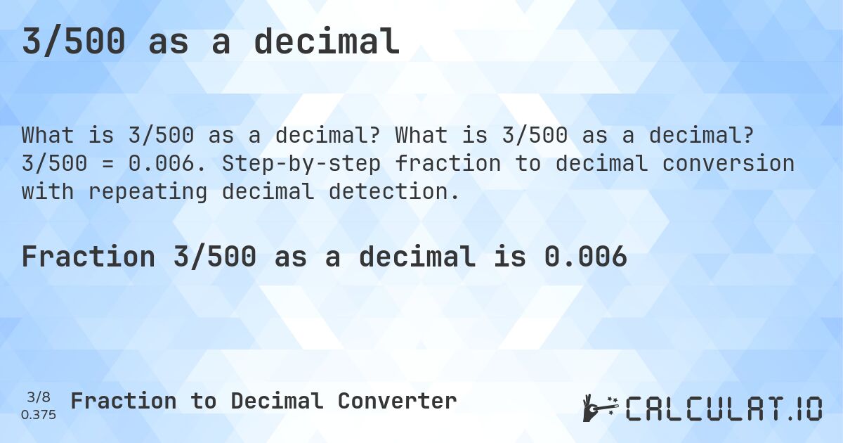 3 500 As A Decimal Calculatio