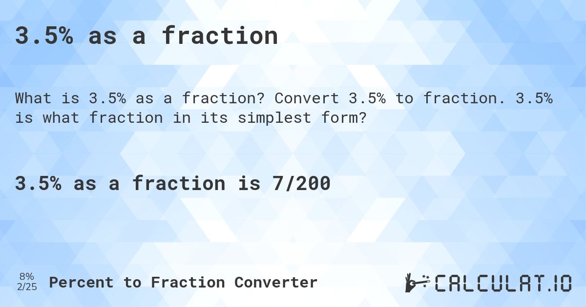 3.5% as a fraction - Calculatio