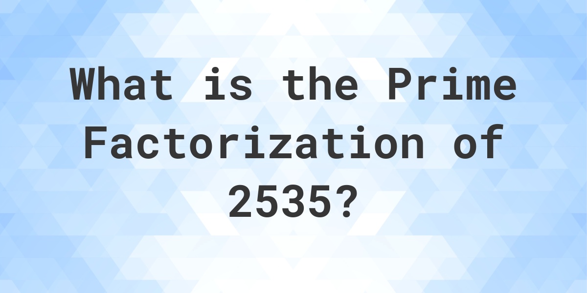 Prime factors of 2535 - Calculatio