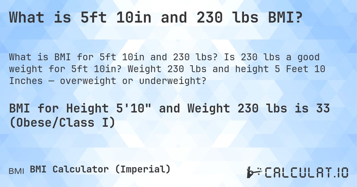 What Is 5 10 And 230 Lbs BMI Calculatio