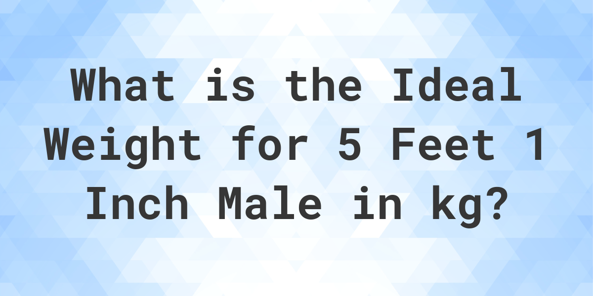 What is the Ideal Weight for 5'1" Male? - Calculatio