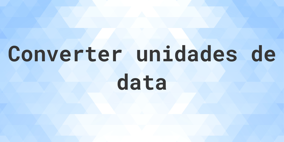 Conversor de Tempo Online - Conversão de Unidades - Calculatio